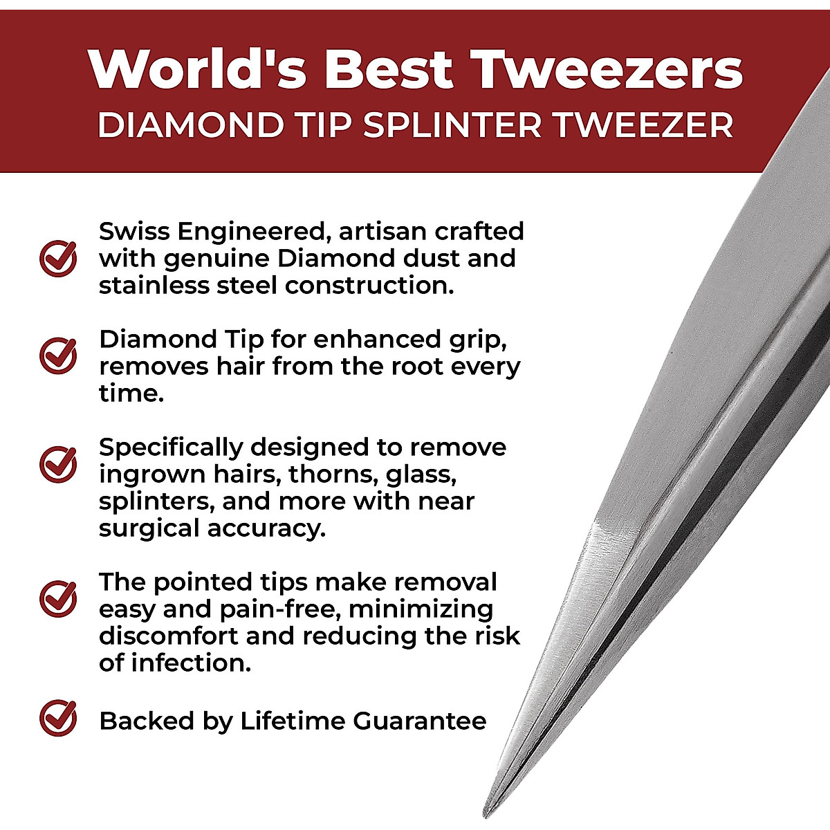 World's Best Tweezers Splinter Out Needle Nose Tweezers - High Precision Fine Point Stainless Steel Tweezers for Ingrown Hair, Ticks, Glass Removal - Diamond Tip Professional Tool for Face & Eyebrows