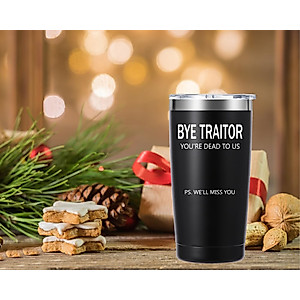 Bye Traitor 20 oz Travel Mug Tumbler.Coworker Leaving Gifts.Going Away Gifts for Coworker New Job Promotion.Funny Farewell Goodbye Gifts for Men Women Coworker Boss Friend.(Black)