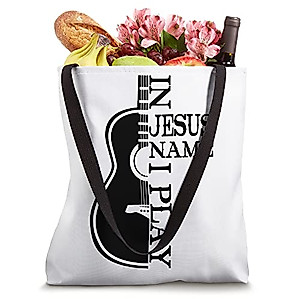 Guitar In Jesus Name I Play Guitarist Christian Musician Tote Bag