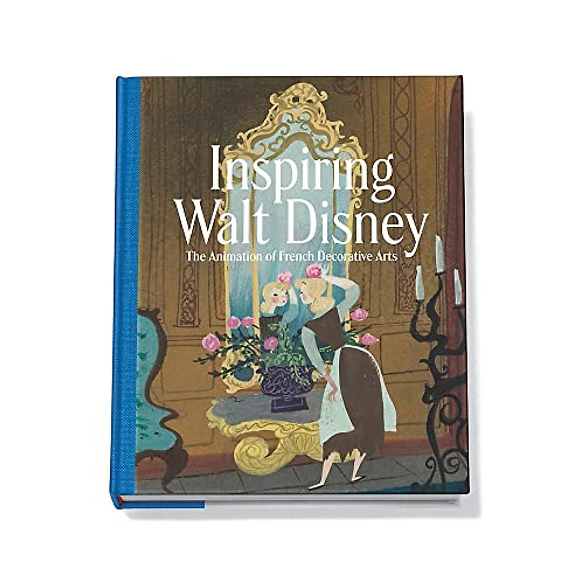 Inspiring Walt Disney: The Animation of French Decorative Arts