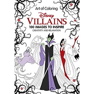 Art of Coloring: Disney Villains: 100 Images to Inspire Creativity and Relaxation
