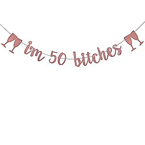 WEIANDBO I'm 50 Bitches Banner,Pre-Strung,Funny 50th Birthday Party Banner Decorations Bunting Sign Backdrops,i'm 50 bitches