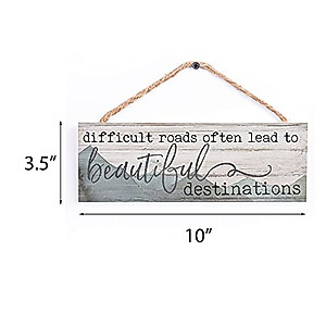 Difficult Roads Beautiful Destinations Mountains 10 x 3.5 Inch Wood Hanging Wall Sign