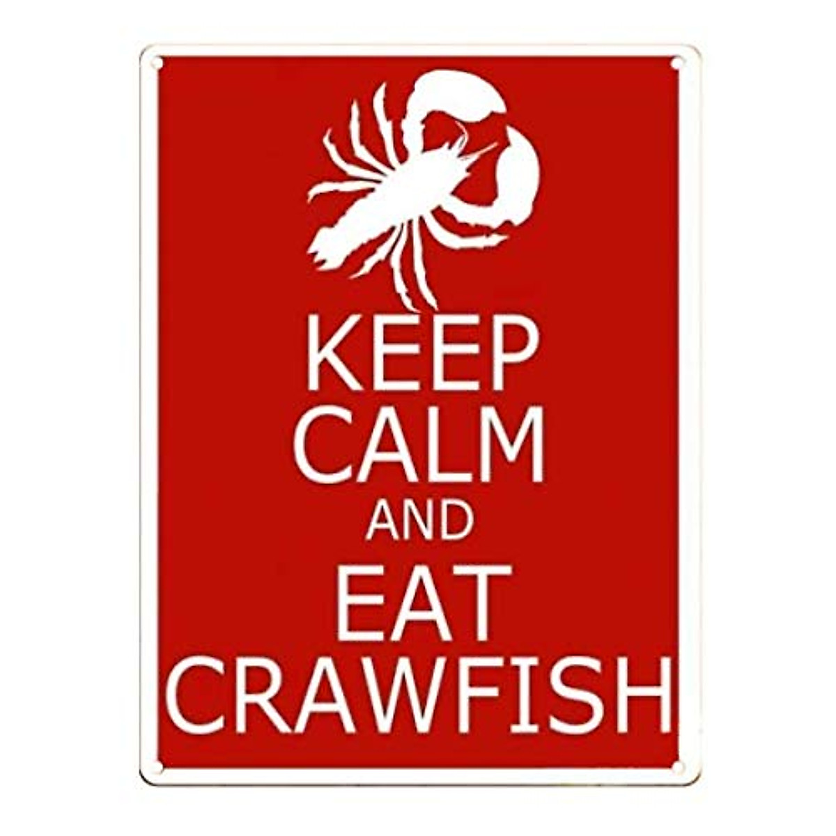 TIN Sign Keep Calm Eat Crawfish Louisiana Humor Red Wall Decor Metal Sign Cafe Bar Home Wall Art Decoration Poster Retro 8x12 Inches