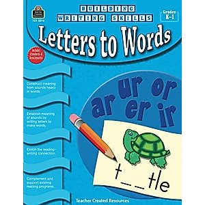 Building Writing Skills: Letters to Words: Letters to Words