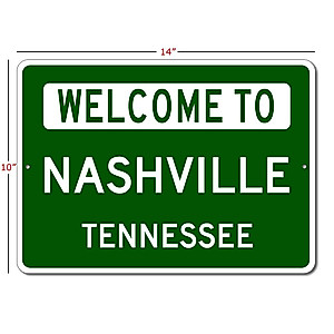Nashville, Tennessee - Welcome to US City State Sign - Metal Street Sign, Man Cave Wall Decor, Personalized Idea, US City Welcome Sign - 10x14 inches