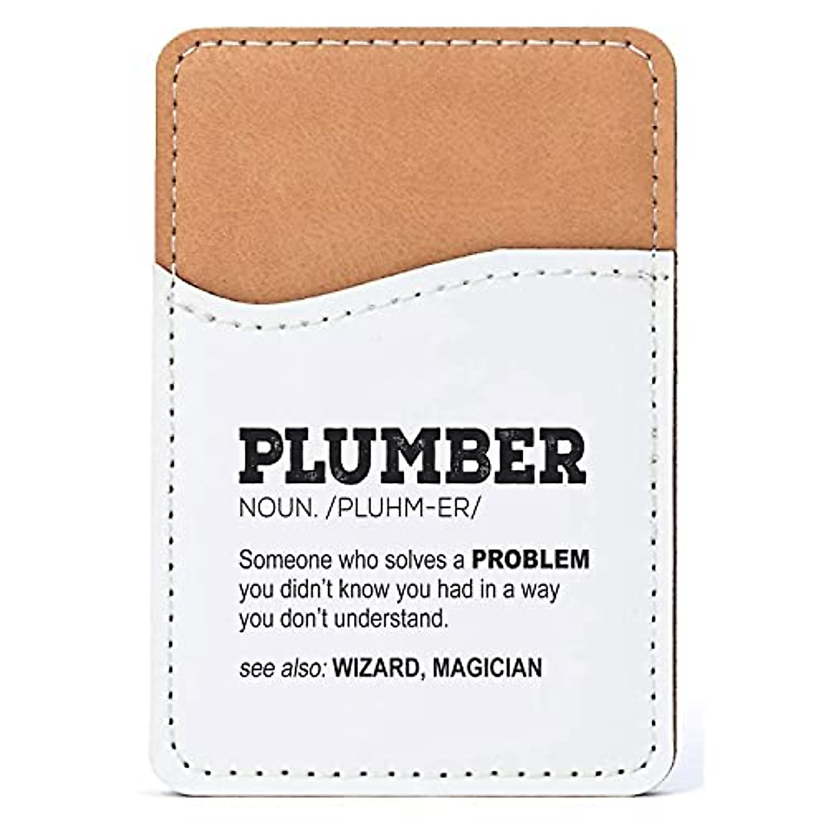 DistinctInk Adhesive Phone Wallet / Card Holder – Universal Vegan Leather Credit Card ID Adhesive Sleeve, Travel Light with Essential Items - Plumber Definition - Solves A Problem