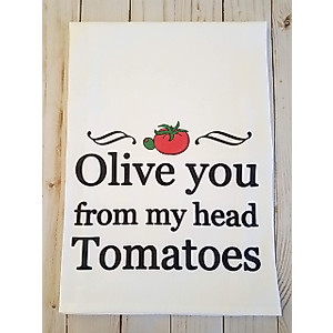 Olive you from my head tomatoes printed tea towel Handmade