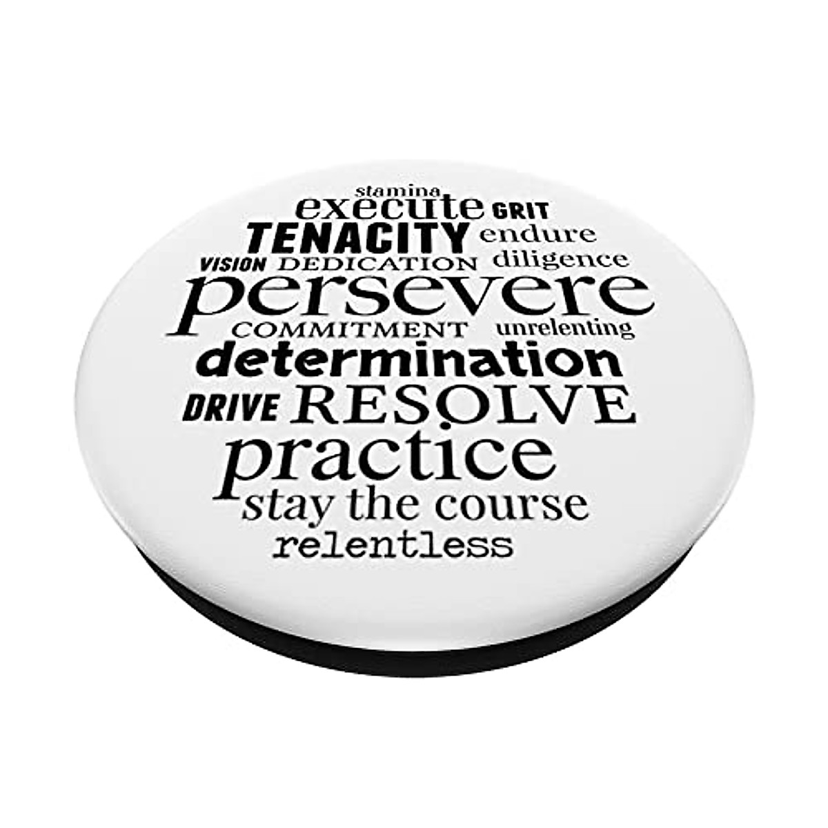 Persevere Word Art Strong Women Men Achievers Inspirational PopSockets Swappable PopGrip