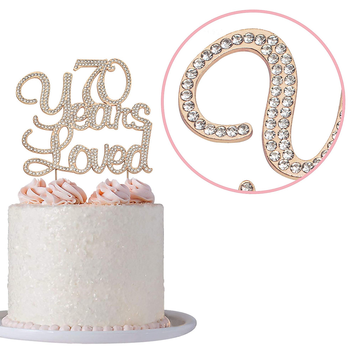 70 Cake Topper - Premium Rose Gold Metal - 70 Years Loved - 70th Birthday Party Sparkly Rhinestone Decoration Makes a Great Centerpiece - Now Protected in a Box
