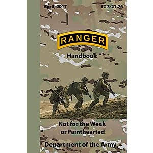 U.S. Army Ranger Handbook: Released April, 2017. Pocket Edition