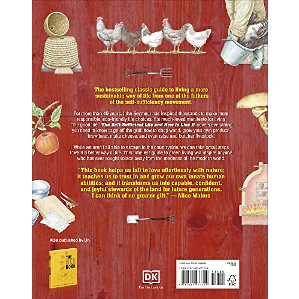 The Self-Sufficient Life and How to Live It: The Complete Back-to-Basics Guide