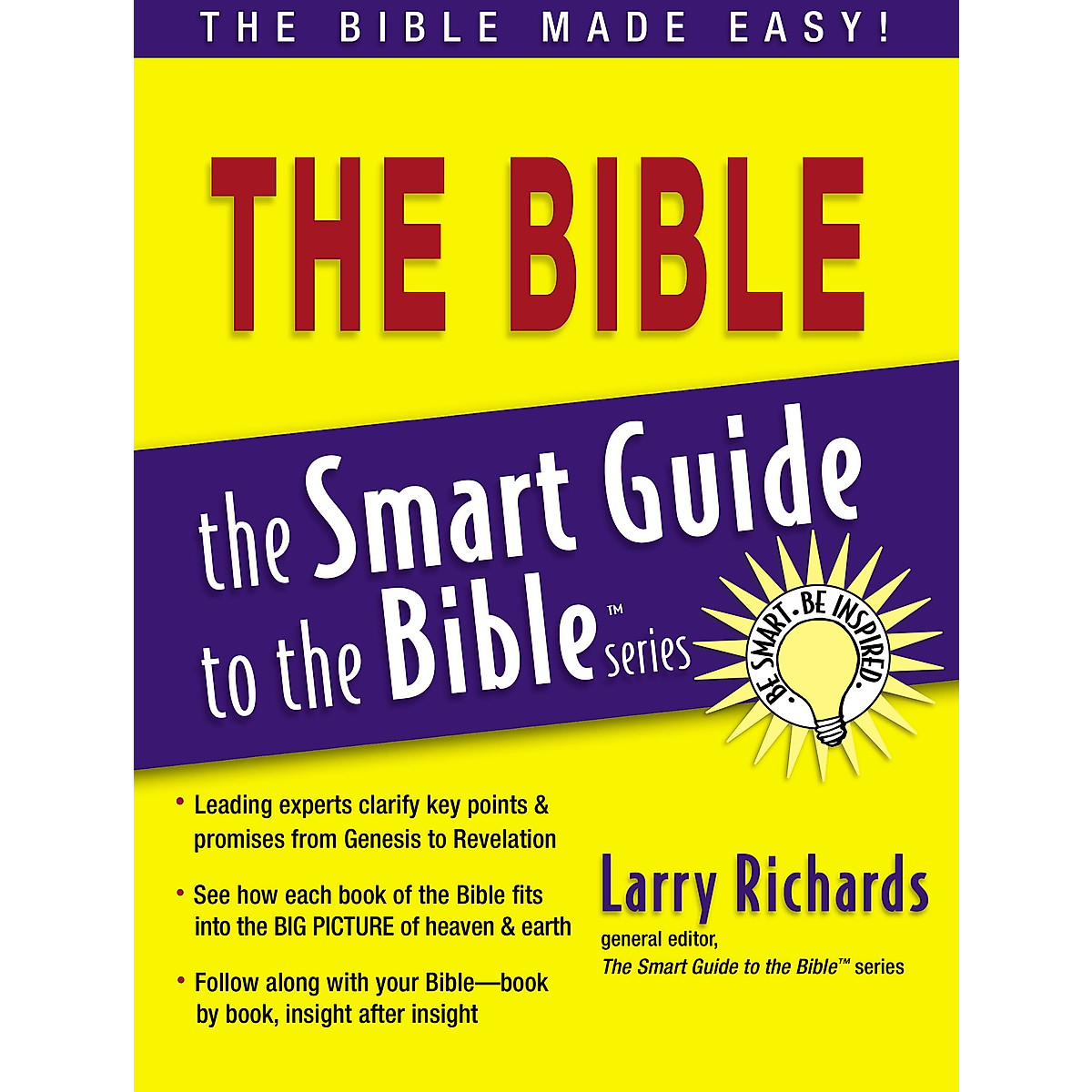 Smart Guide to the Bible (The Smart Guide to the Bible Series)