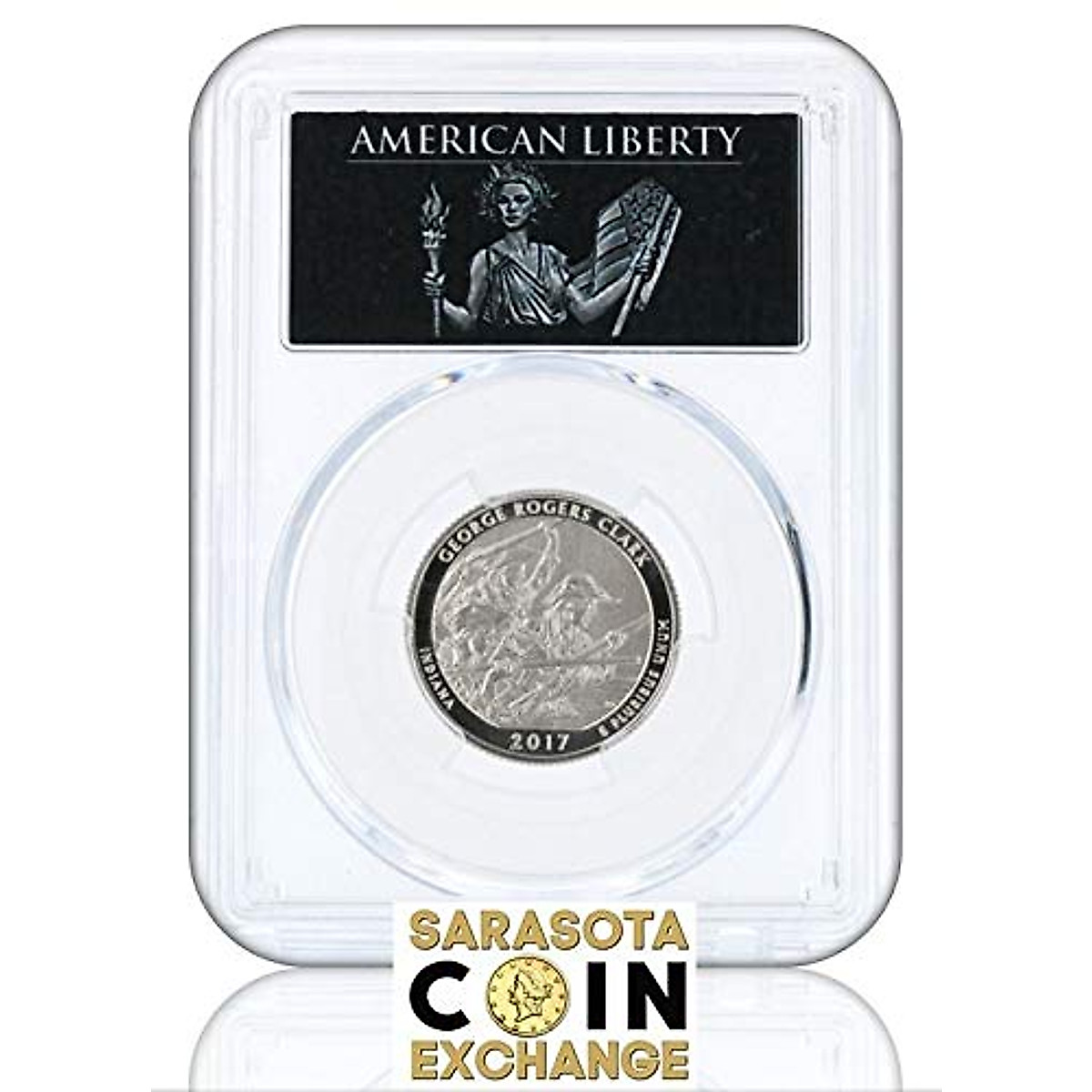 2017 S America the Beautiful George Rogers Clark Quarter SP-70 PCGS