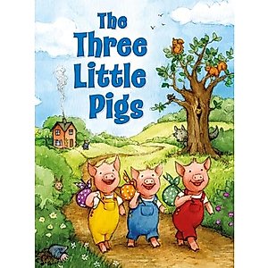My Favorite Fairy Tales: The Three Little Pigs – Classic Fairy Tale Toddlers, Ages 2-4 – Part of the My Favorite Fairy Tales Series