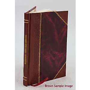 The sanctuary or tent of meeting, usually called the tabernacle : a short study of its forms, materials, etc. .. a short study of its forms, materials, etc. .. 1895 [Leather Bound]