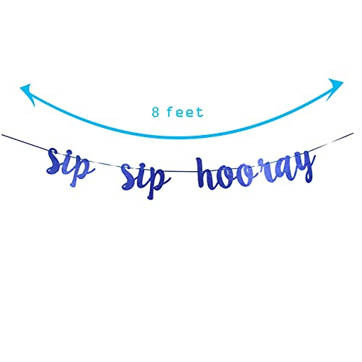 Blue Glittery Sip Sip Hooray Banner,Graduation Party Bachelorette Wedding Party Birthday Party Baby Shower Party Decorations