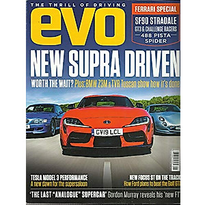 EVO MAGAZINE, THE THRILL OF DRIVING * NEW SUPRA DRIVEN AUGUST, 2019 ISSUE 263