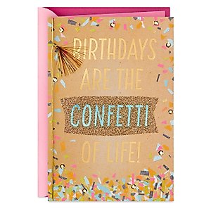 Hallmark Birthday Card (Birthdays Are the Confetti of Life)
