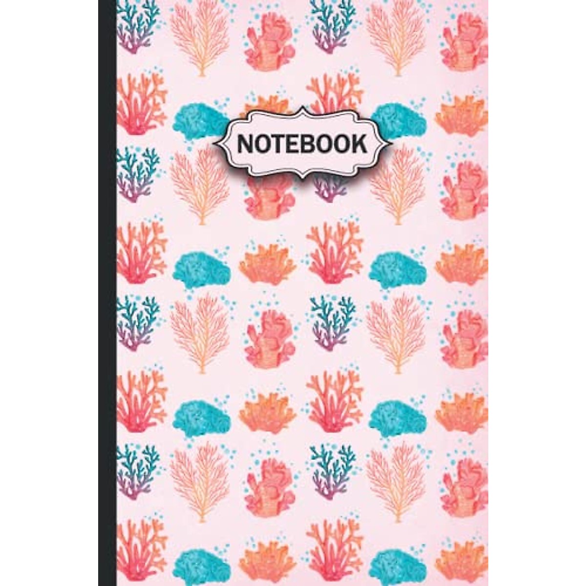 Coral Reef Notebook: Coral Reef Pattern Lined Blank Journal Notebook for Jotting Down Ideas, Taking Notes, and Writing Down Daily Activities (6 x 9 Inches 110 Pages)