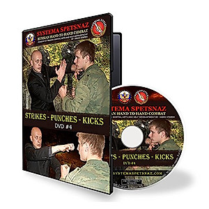 HAND-TO-HAND COMBAT DVD #4: Strikes - Punches - Kicks by Russian Systema Spetsnaz, Street Self-Defense Training DVD, Russian Martial Art Instructional Video