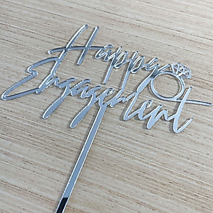 NSHYXXSPY Happy Engagement Cake Topper, Mirror Silver Just Engaged Cake Topper, Bridal Engagement, We're Engaged Wedding Decoration for Wedding Party Cake Decorations Supplies