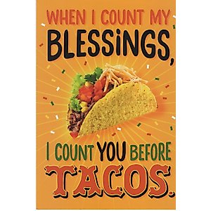 Heartline Tacos Funny Happy Birthday Card - When I Count My Blessings, I Count YOU Before TACOS. And You Know How Much I Love Tacos. Happy Birthday
