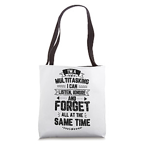 I'm A Multitasker Funny Sarcastic Sarcasm Sayings Graphic Tote Bag