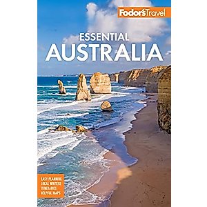 Fodor's Essential Australia (Full-color Travel Guide)
