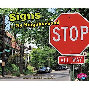 Signs in My Neighborhood