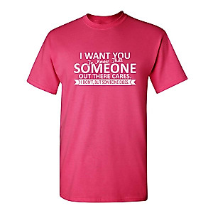 Someone Out There Graphic Novelty Sarcastic Funny T Shirt L Pink