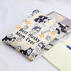 Husky Book Sleeve Husky Mom Gift Husky Dog Book Protector Best Husky Mom Ever Book Cover Husky Owner Gift