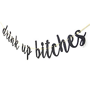 Drink Up Banner - Funny Alcohol Party Banner - Bachelorette/Engagement/Wedding/Birthday Party Decorations (Black)