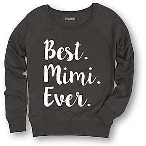 Instant Message - Best Mimi Ever Gift for Grandma - Women's French Terry Pullover - Size Large Heather Charcoal