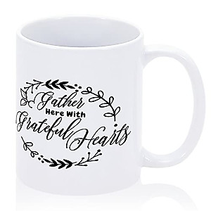Gather Here with Grateful Hearts Funny Mug 11oz Good Morning Mug Funny Quote Coffee Mug Ceramic Motivational Quote Cup Gaming Coffee Mug Gift for Couples Anniversary and Newlyweds Engagement Party
