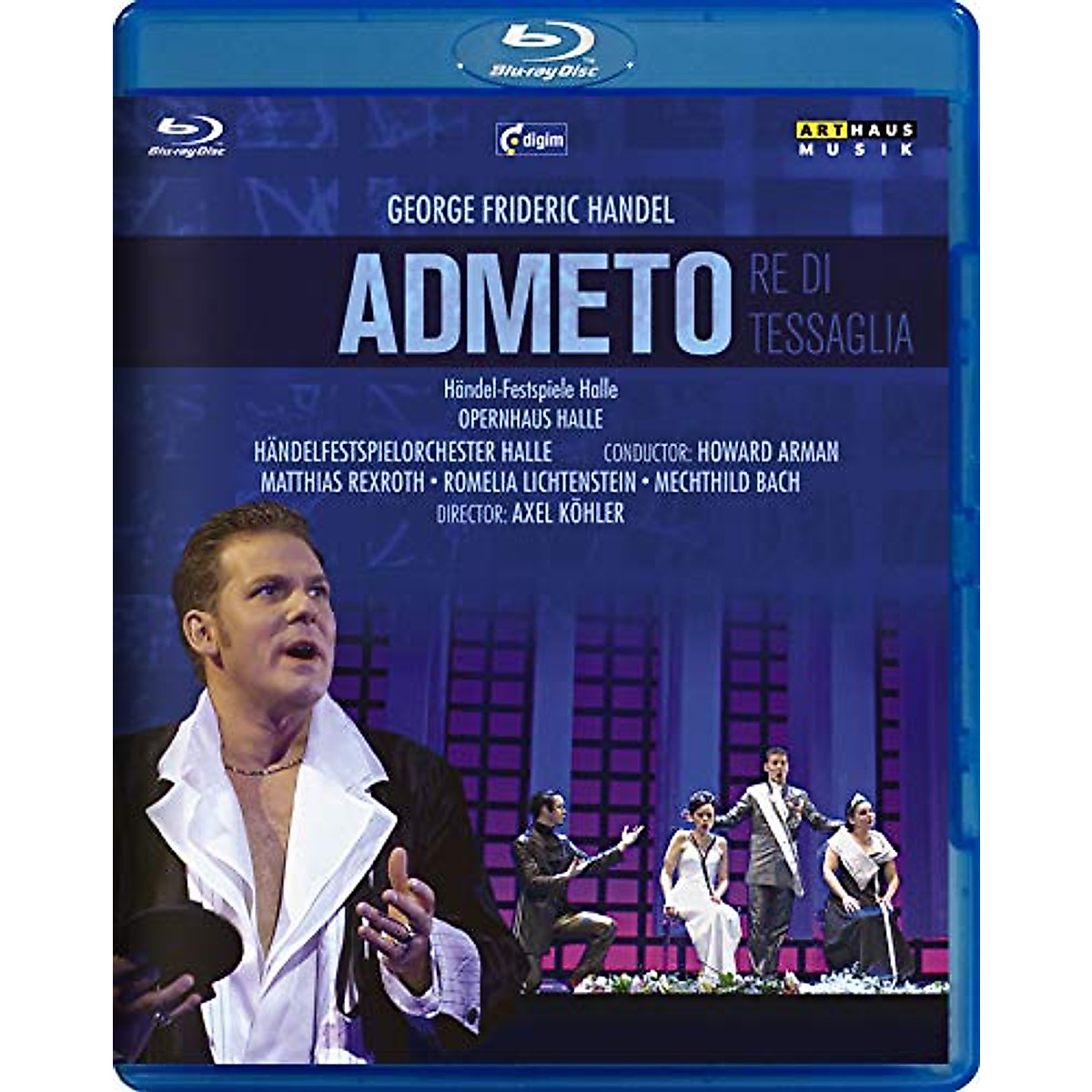 Handel: Admeto re di Tessiglia, Opera in three Acts [Blu-ray]