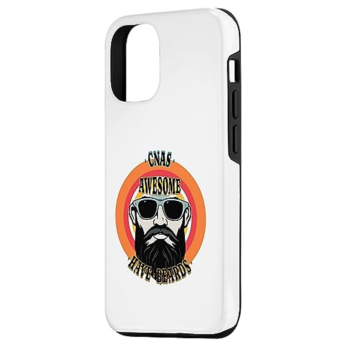 iPhone 13 Pro Awesome CNAS Have Beards Funny Case