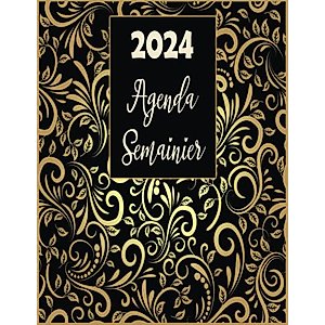 Agenda 2024: Grand Agenda Organiseur 1 Année, Semainier Planificateur 12 mois, Planner Français, Journalier Mensuel, de Janvier 2024 à Décembre 2024, Grand Format (French Edition)