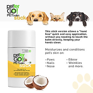 Go Care PETTERGO | Pet Balm - Stick 2oz | Dog Paw Balm - Soother Balm for Dogs and Cats - Pet Lotion for Itchy Skin - Pet Care Moisturizer - Snout Soother for Dogs - Lick Safe Skin