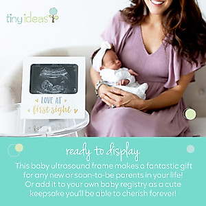 Tiny Ideas Love at First Sight Sonogram Picture Frame, Gender Neutral Ultrasound Keepsake, Ideal Pregnancy Gift, Baby Shower and Nursery Decor, 4” x6” Photo Insert, Gold, Silver And White