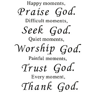 Maydahui Scripture Wall Stickers Bible Verse Wall Decals (17x23 Inch) Happy Moments Praise God Difficult Moments Seek God Stickers for Living Room Office Home Decor