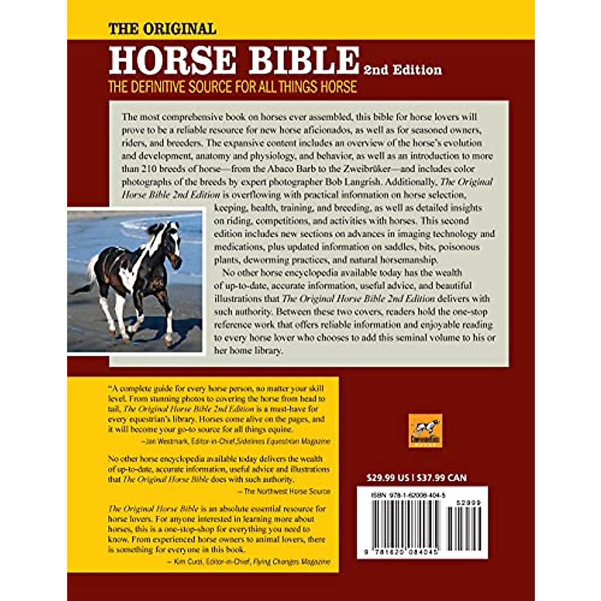 The Original Horse Bible, 2nd Edition: The Definitive Source for All Things Horse (CompanionHouse Books) 210 Breed Profiles, Training Tips, Riding Insights, Competitive Activities, Grooming and Health