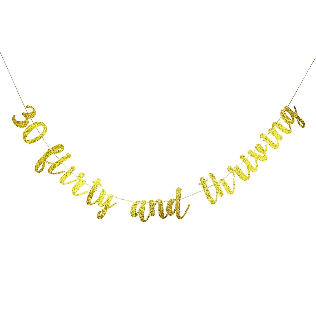 Starsgarden 30 Flirty & Thriving Banner, 30th Birthday Bunting Sign, Dirty Thirty Party Decorations, Dirty 30 Party Sign(Gold)