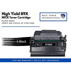 MTI 89X MICR High Yield Replacement for HP 89X CF289X | HP Enterprise M507dn M507n M507x M507dng MFP M528dn M528c M528f M528z | 89A CF289A USA Remanufactured Check Printer Ink (with Bypass Chip)