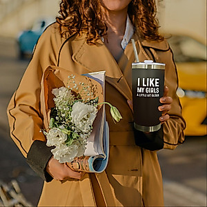 i like my girls a little bit older Tumbler Coffee Tumblers 20 oz Tumbler with Lid and Straw Insulated Tumblers Stainless Steel Tumbler Funny Gifts