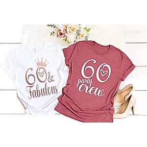 IHK, 60 and Fabulous Birthday T-Shirt, 60 and Fabulous Shirt, 60th Birthday Gift for Women and Men, 60th Birthday Shirt, 60th Birthday Part Crew Shirt (XL, 60 & Fabulous - White)