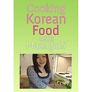 Cooking Korean Food with Maangchi DVD - Volume 1