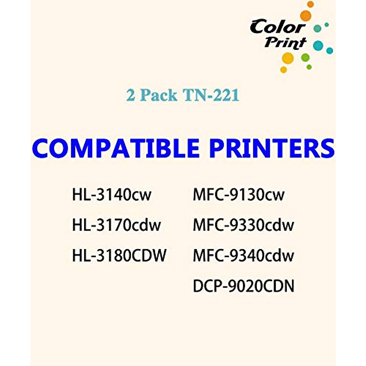 (2-Pack Black) ColorPrint Compatible TN221 Toner Cartridge Replacement for Brother TN-221 TN221BK TN-221BK Work with MFC-9130CW MFC-9330CDW MFC-9340CDW HL-3140CW HL-3150CDN 3170CDW DCP-9020CDN Printer
