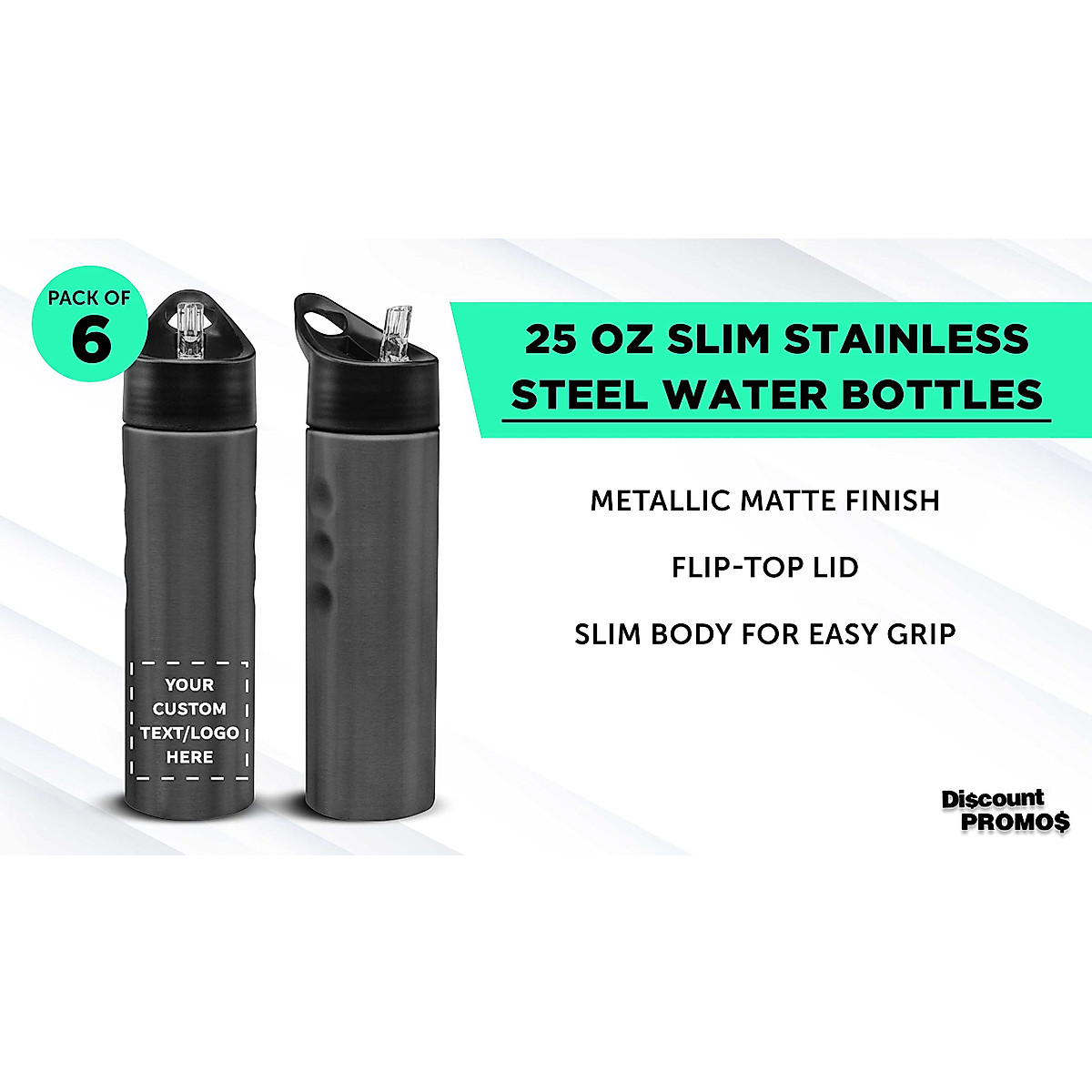 DISCOUNT PROMOS Custom Slim Stainless Steel Water Bottles 25 oz, 6 pack, Personalized Text, Logo, Reusable Gym Sports Bulk Pack, Charcoal