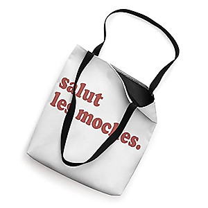 Salut les moches - Hey ugly T-Shirt - Promotion - funny Tee Tote Bag